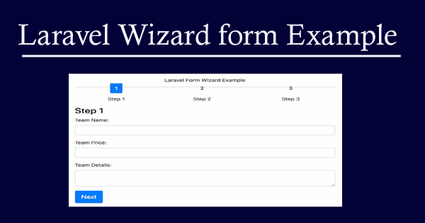 Laravel Livewire Wizard Form Example Multi Page Form In Laravel With Validation DataOps Blog