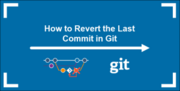 Git Remove Last Commit from Local With Example - DataOps Redefined!!!